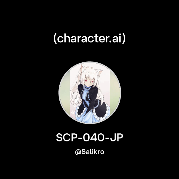 Chat with SCP-040-JP | character.ai | Personalized AI for every moment of your day