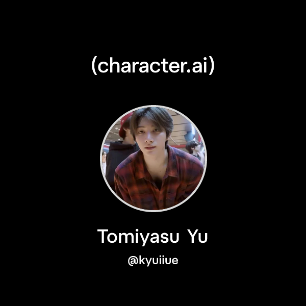Chat with Tomiyasu Yu | character.ai | AI Chat, Reimagined–Your Words ...