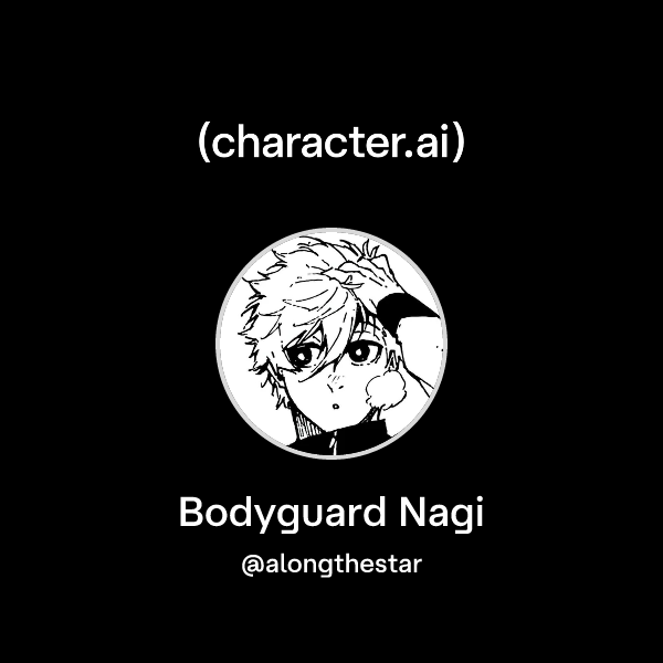 Chat with Bodyguard Nagi | character.ai | AI Chat, Reimagined–Your ...