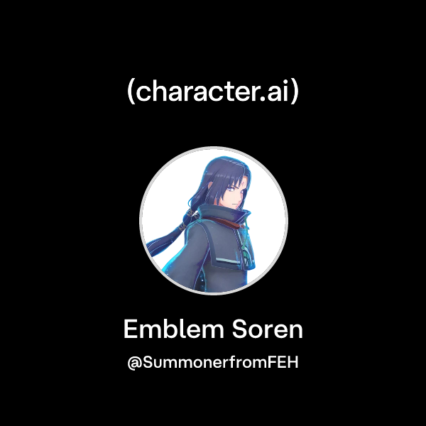 Chat with Emblem Soren | character.ai | AI Chat, Reimagined–Your Words ...