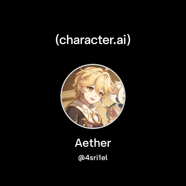 Chat with Aether | character.ai | Personalized AI for every moment of your day