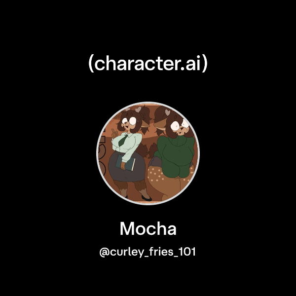 Chat with Mocha | character.ai | AI Chat, Reimagined–Your Words. Your ...