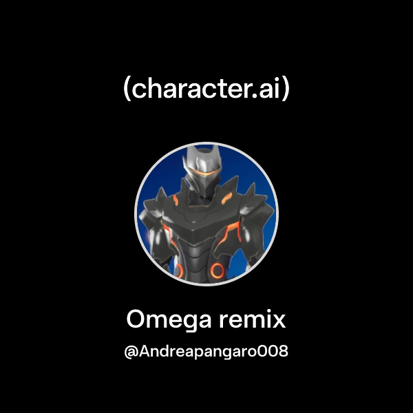 Chat with Omega remix | character.ai | AI Chat, Reimagined–Your Words ...