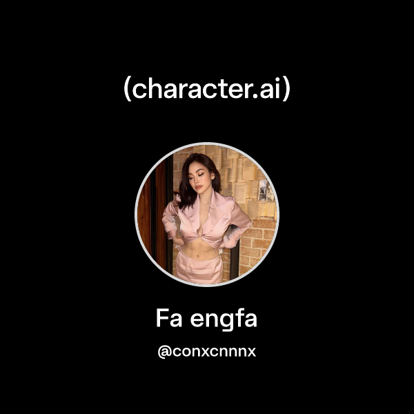 Chat with Fa engfa | character.ai | AI Chat, Reimagined–Your Words ...