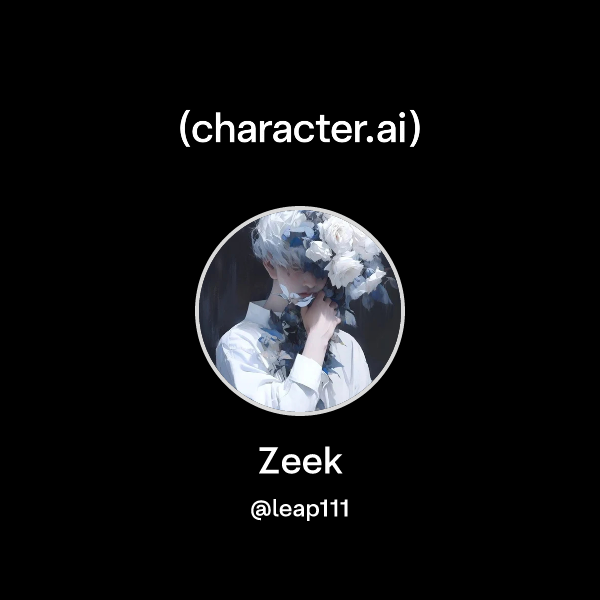 Chat with Zeek | character.ai | AI Chat, Reimagined–Your Words. Your World.