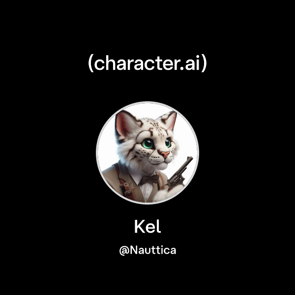 Chat with Kel | character.ai | Personalized AI for every moment of your day