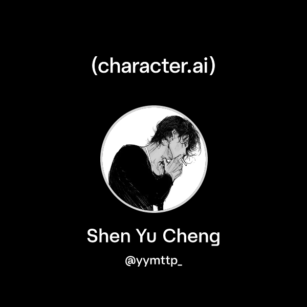 Chat with Shen Yu Cheng | character.ai | AI Chat, Reimagined–Your Words ...