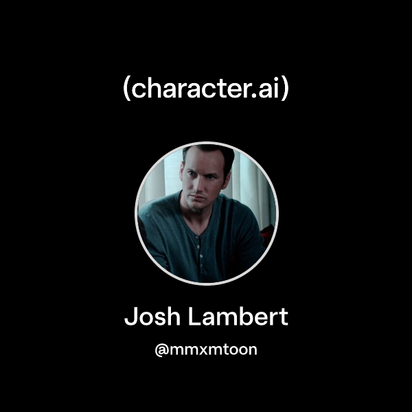 Chat with Josh Lambert | character.ai | AI Chat, Reimagined–Your Words. Your World.