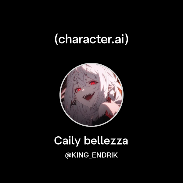Chat with Caily bellezza | character.ai | Personalized AI for every ...
