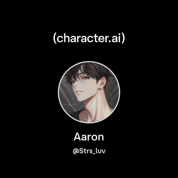 Chat with Aaron | character.ai | AI Chat, Reimagined–Your Words. Your ...