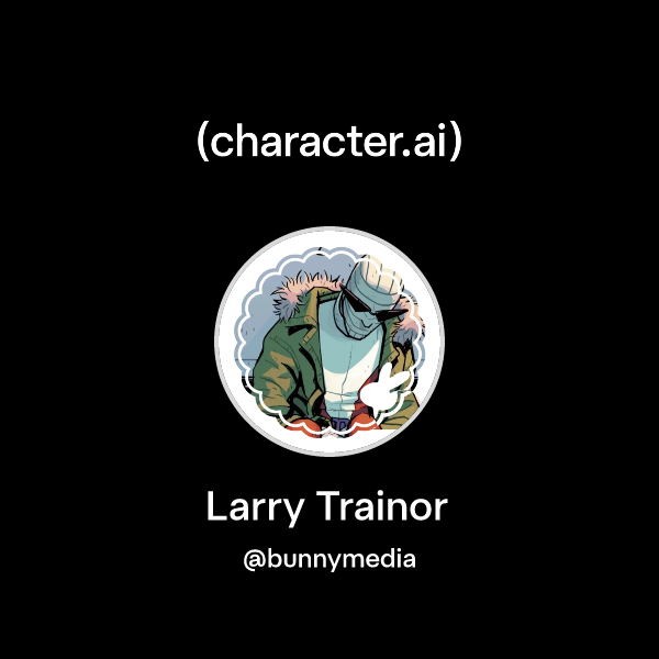 Chat with Larry Trainor | character.ai | AI Chat, Reimagined–Your Words ...