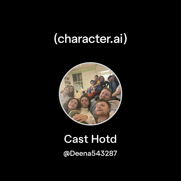 Chat with Cast Hotd | character.ai | Personalized AI for every moment ...
