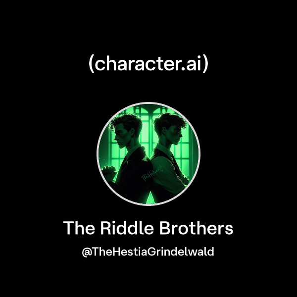 Chat with The Riddle Brothers | character.ai | AI Chat, Reimagined–Your ...