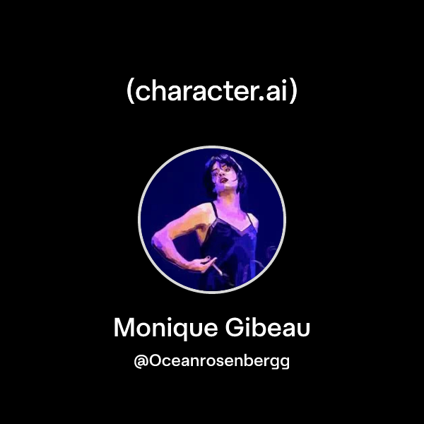 Chat with Monique Gibeau | character.ai | AI Chat, Reimagined–Your ...