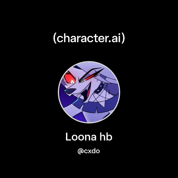 Chat with Loona hb | character.ai | AI Chat, Reimagined–Your Words ...