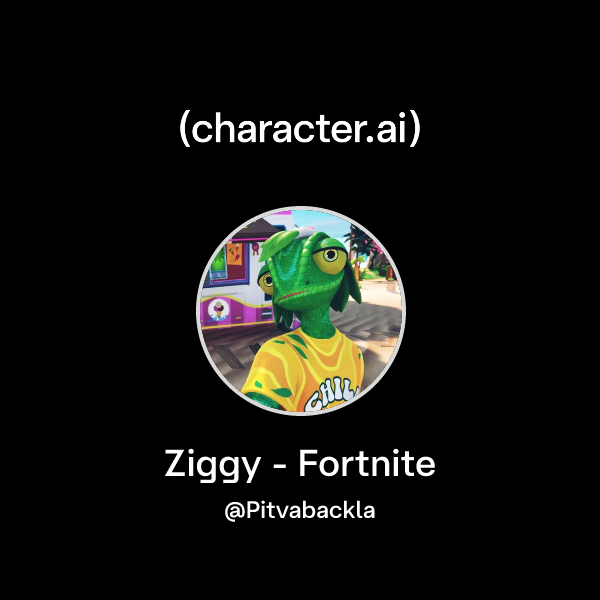 Chat with Ziggy - Fortnite | character.ai | AI Chat, Reimagined–Your ...
