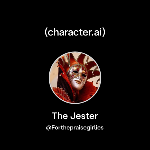 Chat with The Jester | character.ai | AI Chat, Reimagined–Your Words ...
