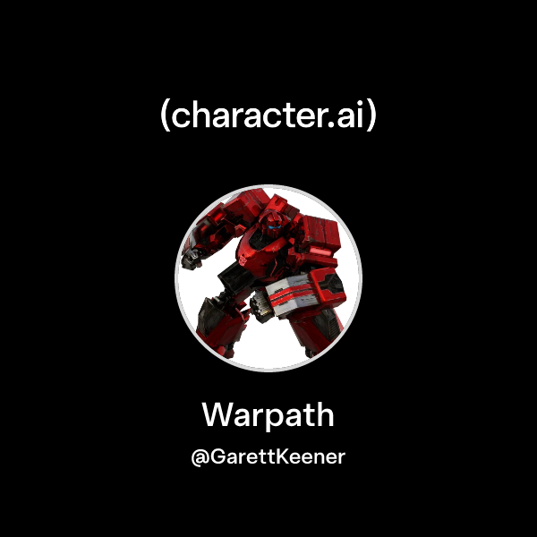 Chat with Warpath | character.ai | AI Chat, Reimagined–Your Words. Your ...