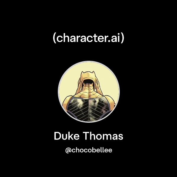 Chat with Duke Thomas | character.ai | AI Chat, Reimagined–Your Words. Your World.