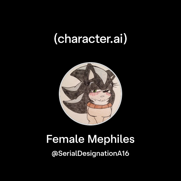 Chat with Female Mephiles | character.ai | AI Chat, Reimagined–Your ...