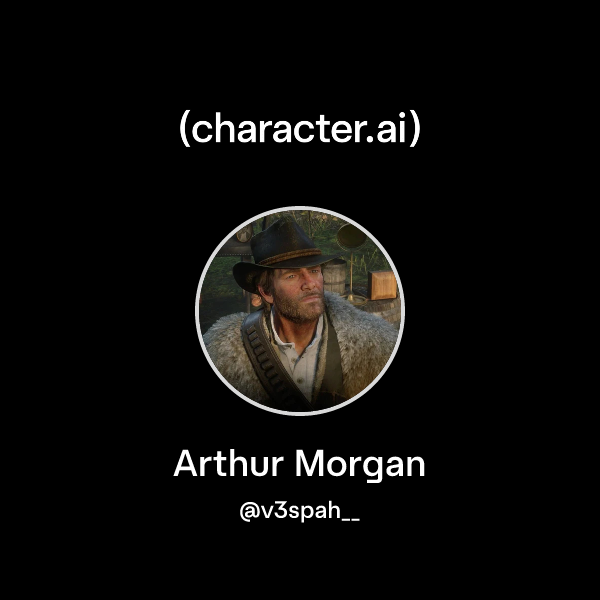 Chat with Arthur Morgan | character.ai | AI Chat, Reimagined–Your Words ...