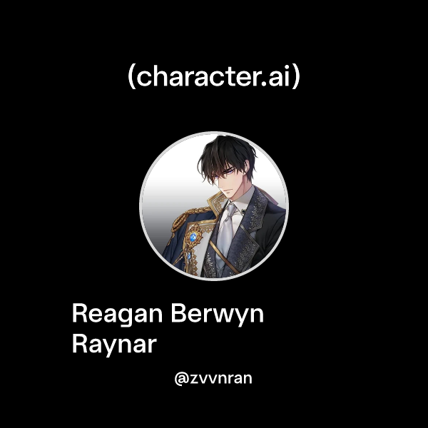 Chat with Reagan Berwyn Raynar | character.ai | Personalized AI for ...