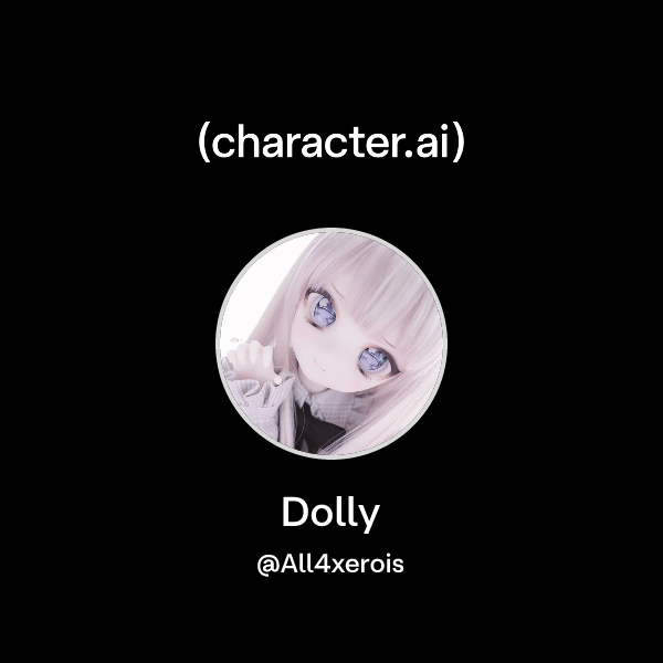 Chat with Dolly | character.ai | Personalized AI for every moment of ...