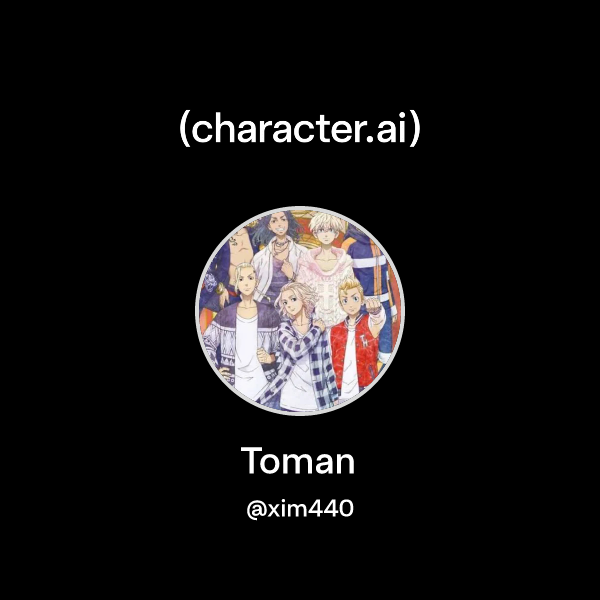 Chat with Toman | character.ai | AI Chat, Reimagined–Your Words. Your ...