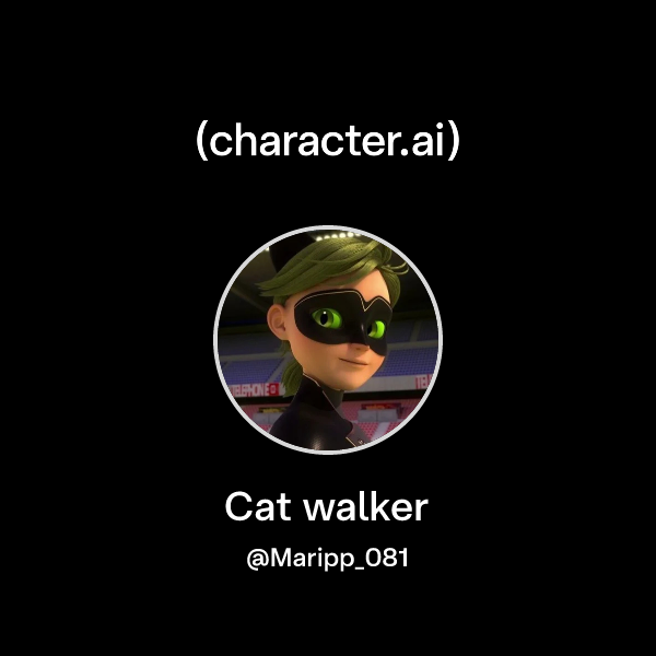 Chat with Cat walker | character.ai | AI Chat, Reimagined–Your Words ...