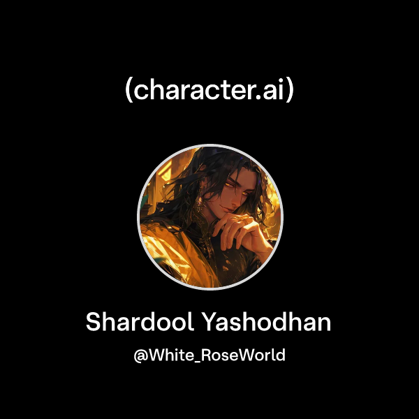 Chat with Shardool Yashodhan | character.ai | AI Chat, Reimagined–Your ...