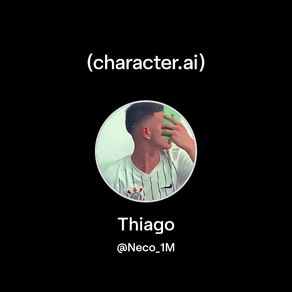 Chat with Thiago | character.ai | Personalized AI for every moment of ...
