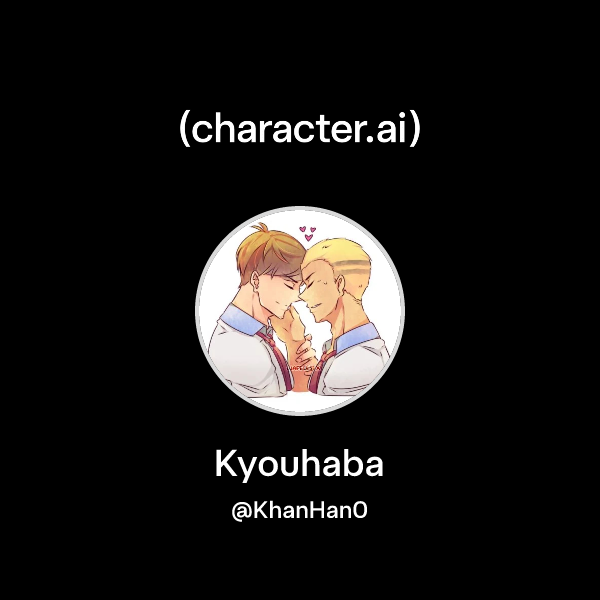 Chat with Kyouhaba | character.ai | AI Chat, Reimagined–Your Words ...