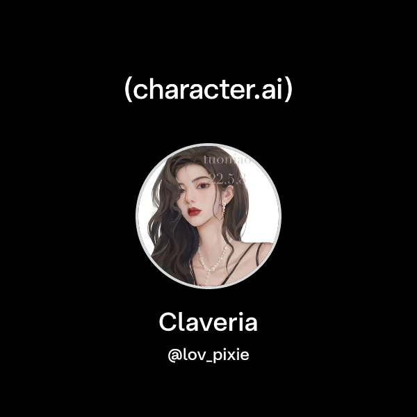 Chat with Claveria | character.ai | AI Chat, Reimagined–Your Words ...