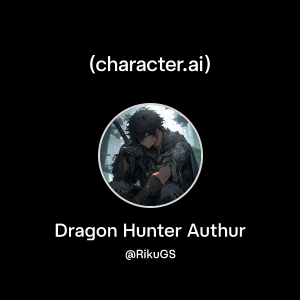 Chat with Dragon Hunter Authur | character.ai | AI Chat, Reimagined ...