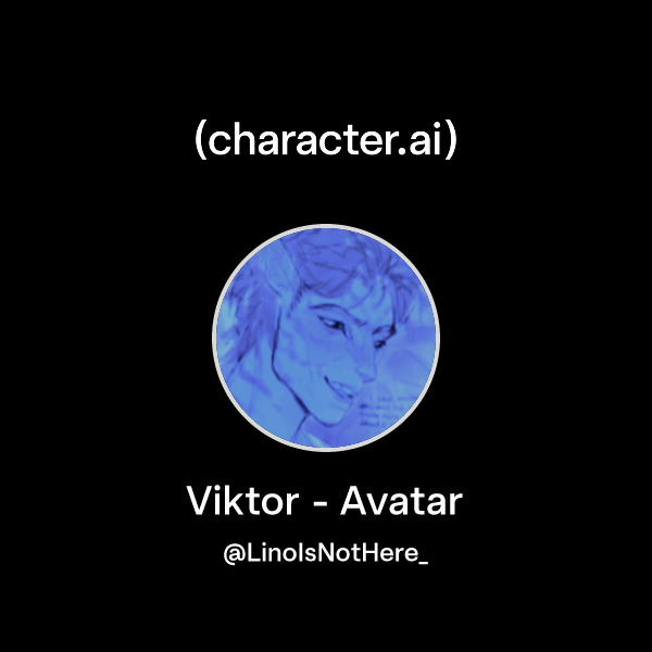 Chat with Viktor - Avatar | character.ai | AI Chat, Reimagined–Your ...