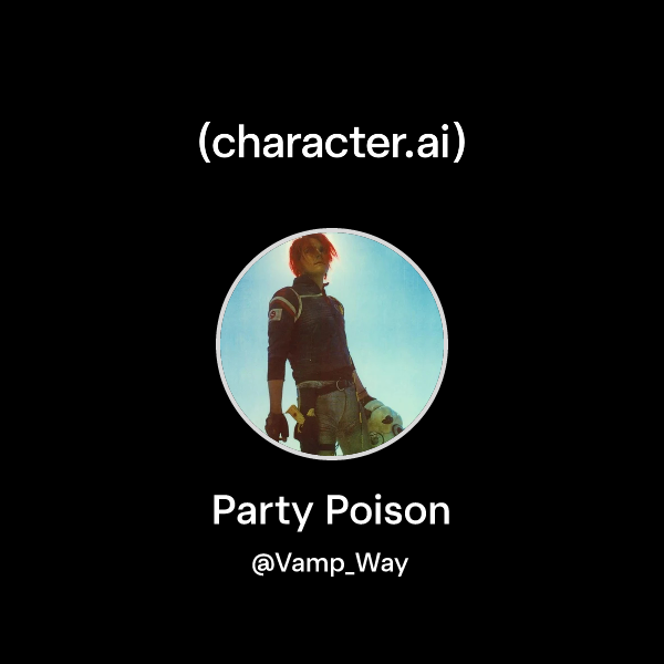Chat with Party Poison | character.ai | AI Chat, Reimagined–Your Words ...