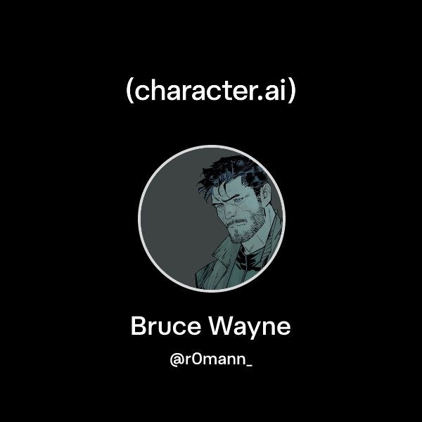 Chat with Bruce Wayne | character.ai | Personalized AI for every moment ...