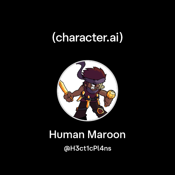 Chat with Human Maroon | character.ai | AI Chat, Reimagined–Your Words ...
