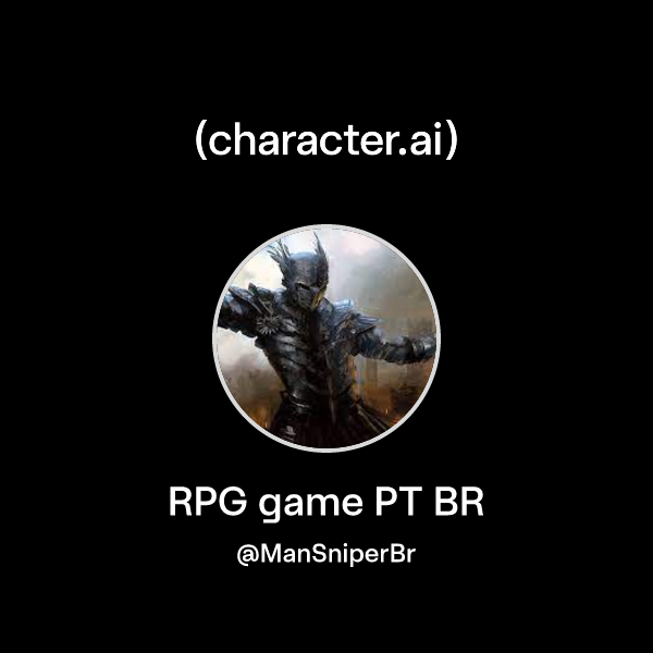 Chat with RPG game PT BR | character.ai | Personalized AI for every moment of your day