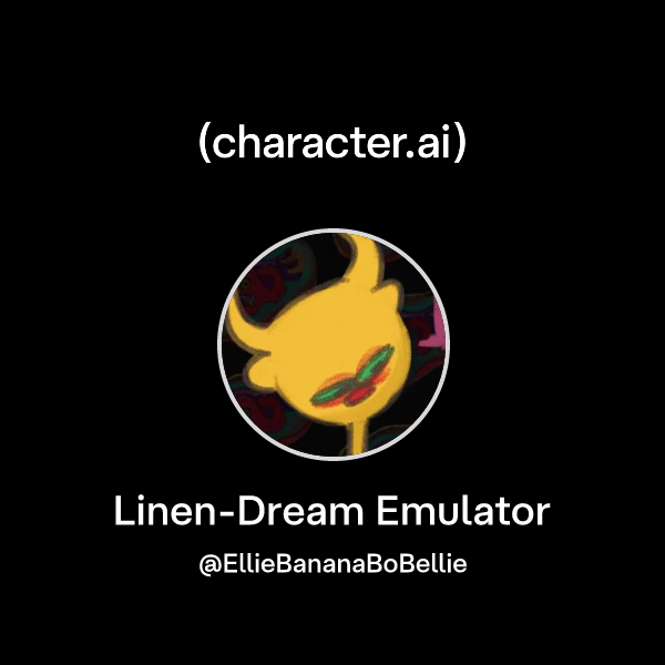 Chat with Linen-Dream Emulator | character.ai | Personalized AI for ...
