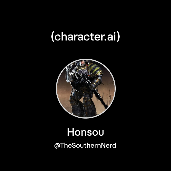 Chat with Honsou | character.ai | AI Chat, Reimagined–Your Words. Your ...