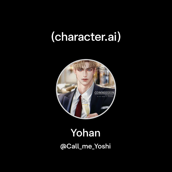 Chat with Yohan | character.ai | Personalized AI for every moment of ...