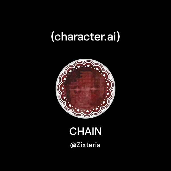Chat with CHAIN | character.ai | AI Chat, Reimagined–Your Words. Your ...