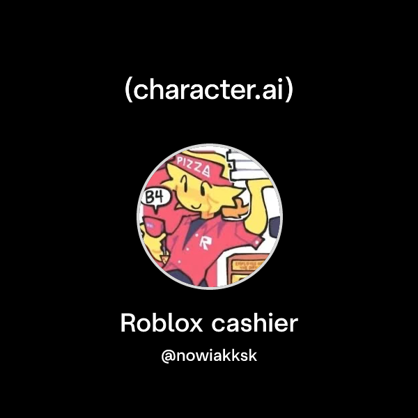 Chat with Roblox cashier | character.ai | AI Chat, Reimagined–Your ...