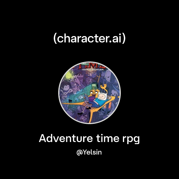 Chat with Adventure time rpg | character.ai | AI Chat, Reimagined–Your ...