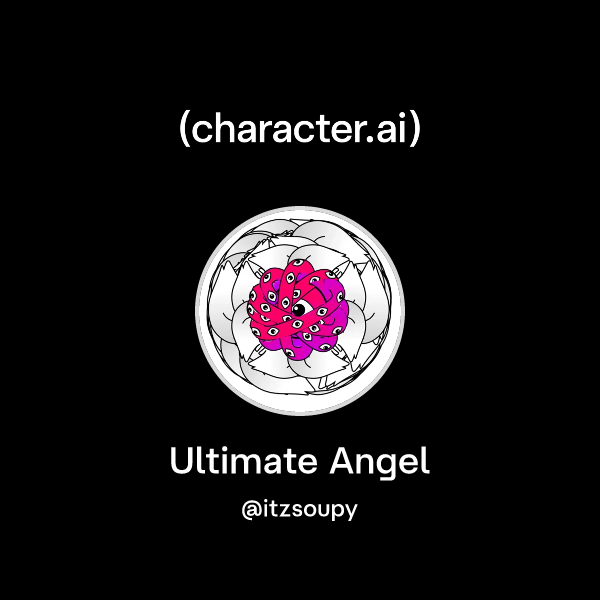 Chat with Ultimate Angel | character.ai | Personalized AI for every ...