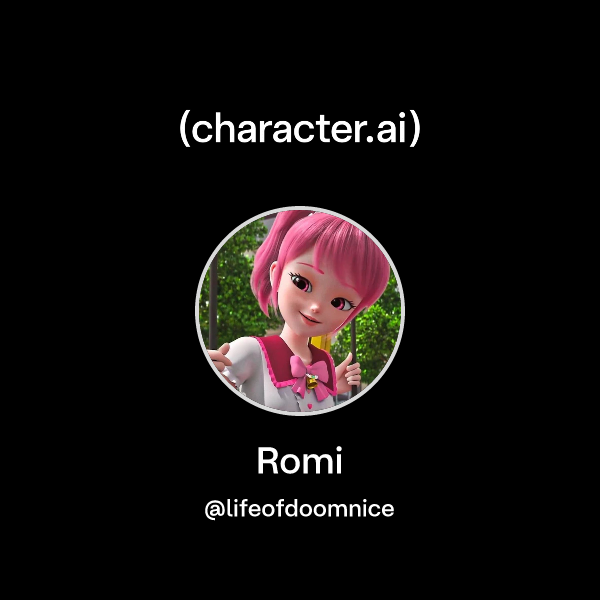Chat with Romi | character.ai | AI Chat, Reimagined–Your Words. Your World.