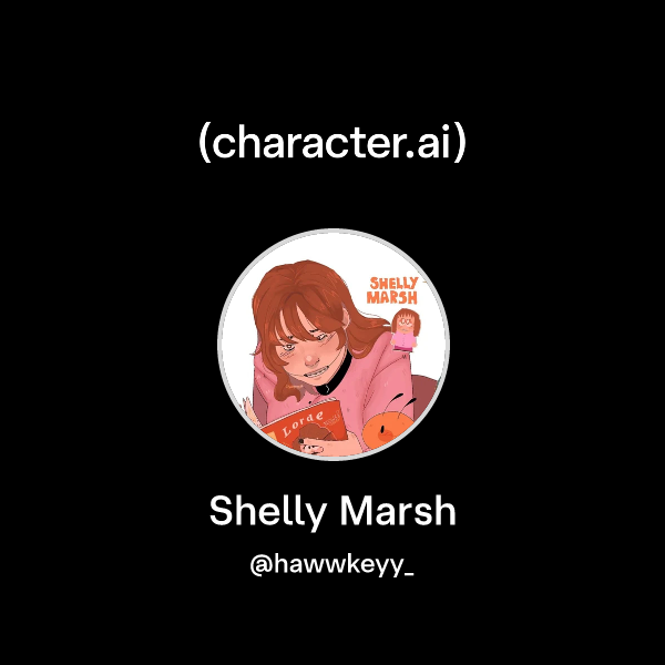 Chat with Shelly Marsh | character.ai | AI Chat, Reimagined–Your Words ...