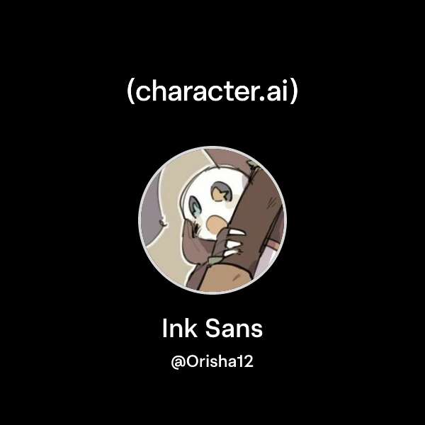 Chat with Ink Sans | character.ai | AI Chat, Reimagined–Your Words ...