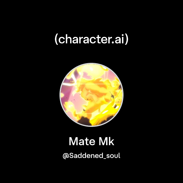 Chat with Mate Mk | character.ai | AI Chat, Reimagined–Your Words. Your ...